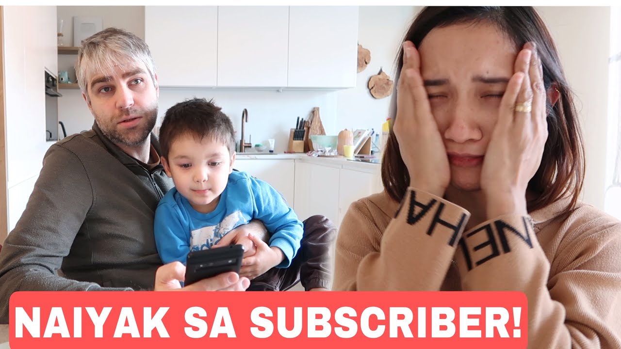 NAIYAK SA PINAGDADAANAN NG SUBSCRIBER! Dutch-filipina couple - YouTube