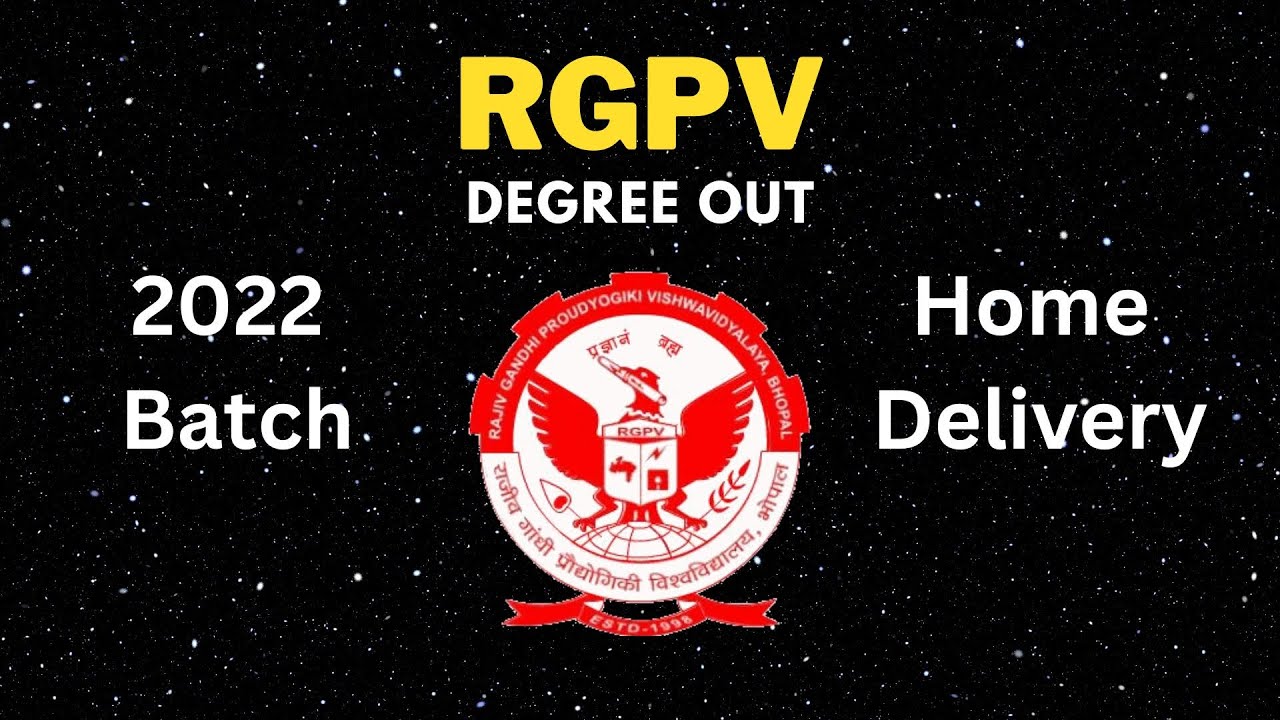 RGPV Degree Out | Delivered at Home | Rjiv Gandhi Proudyogiki ...