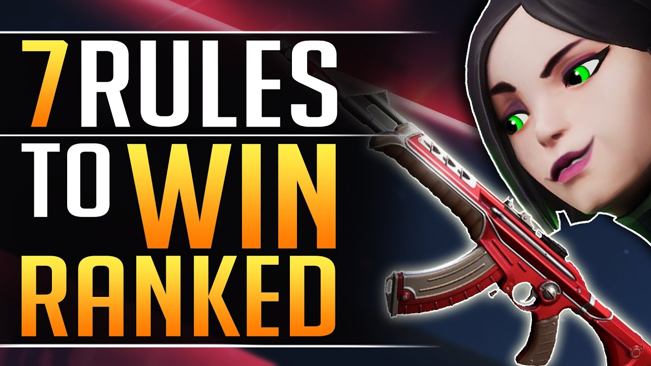 Top 7 TIPS You Need to CONSISTENTLY WIN Ranked Games in Valorant - PRO ...