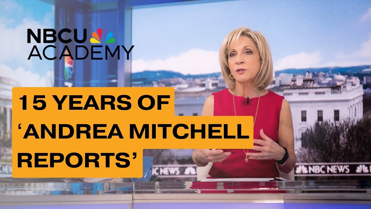 Celebrating 15 Years of 'Andrea Mitchell Reports' - NBCU Academy - YouTube