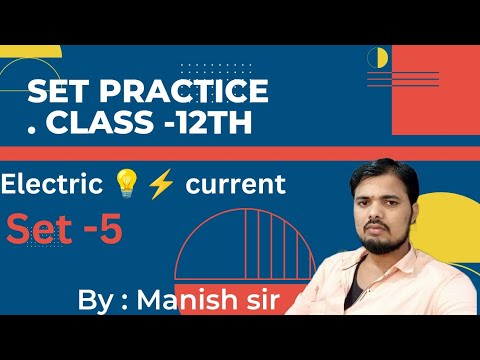 Electric Current Class 12 Set 05 - YouTube
