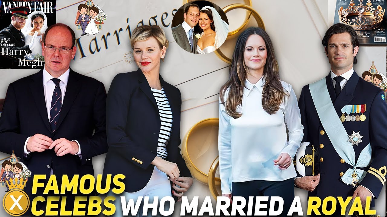 The Celebrities Who Married Into Royalty (2024) - YouTube