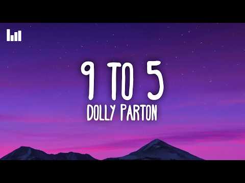 Dolly Parton - 9 to 5 (Lyrics)