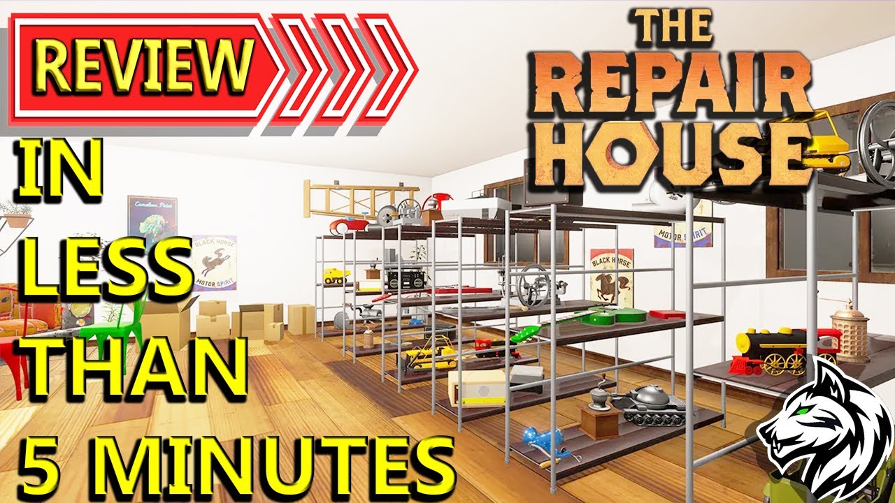 THE REPAIR HOUSE: RESTORATION SIM - Quick Fire Review - YouTube