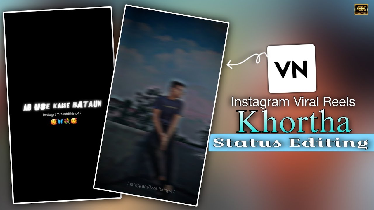 Insta Trending Video Editing | Khortha Viral Status Editing | VN Video ...
