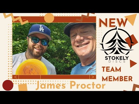 Welcome James Proctor to Stokely Discs Team! Proctor Lark at Your Local ...