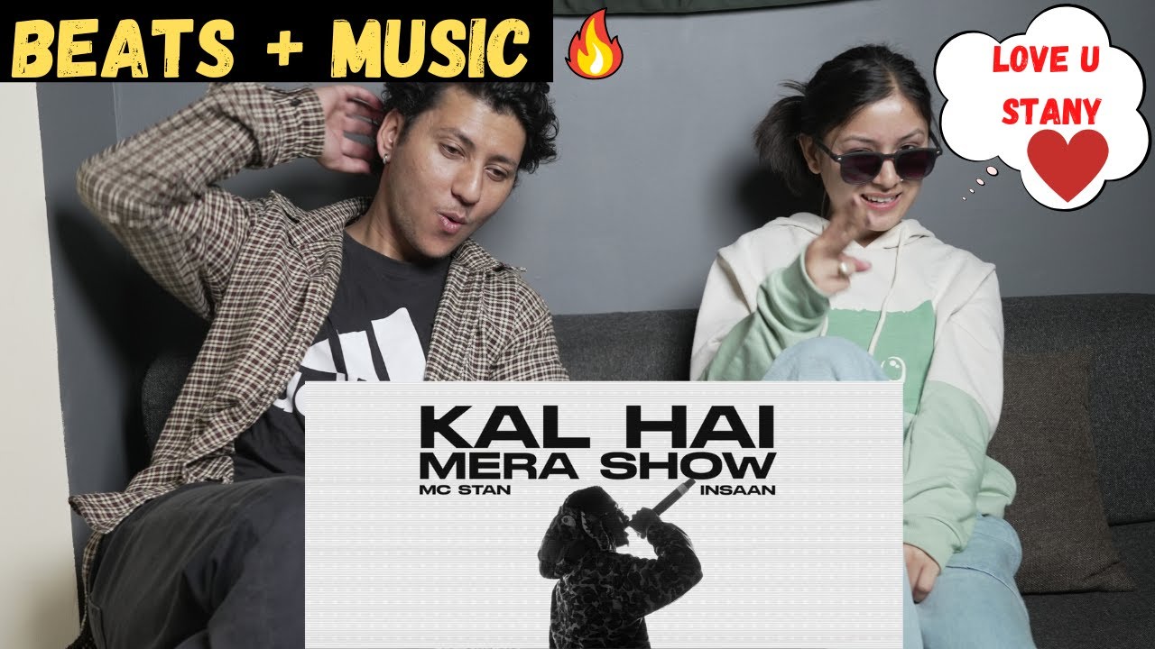 KAL HAI MERA SHOW REACTION | MC STAN KAL HAI MERA SHOW REACTION - YouTube