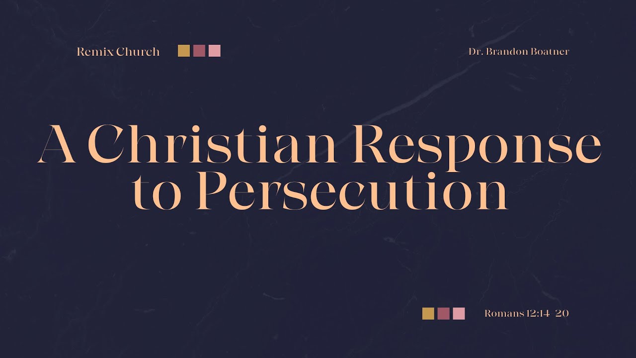 A Christian Response to Persecution (Romans 12:14 - 20) - YouTube