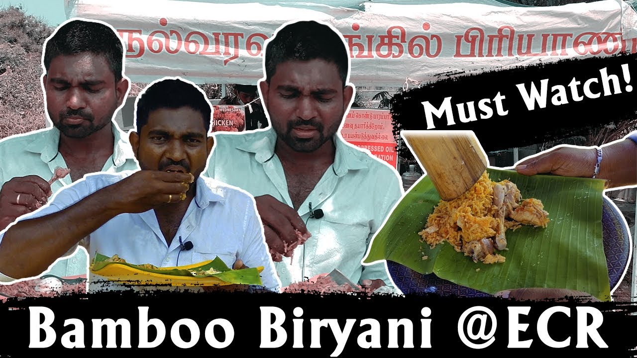 Bamboo Biryani @ ECR Near VGP - Food Review Tamil - Bamboo Biryani ...
