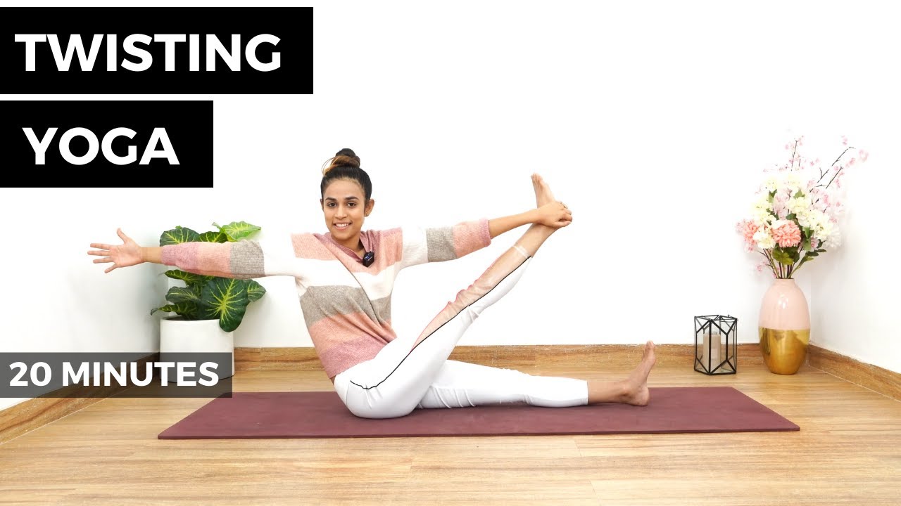 20 Minutes Twisting Yoga Routine | Twisting Yoga Class | Twist It On ...