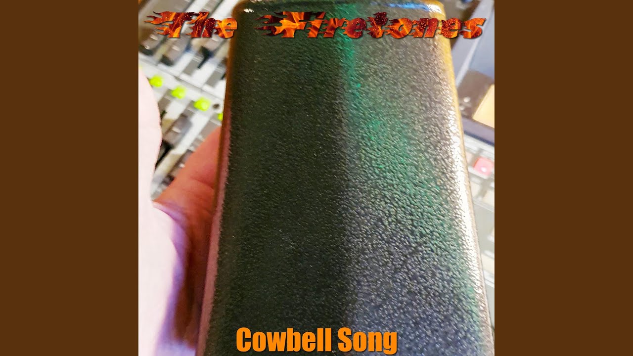 Cowbell Song - YouTube