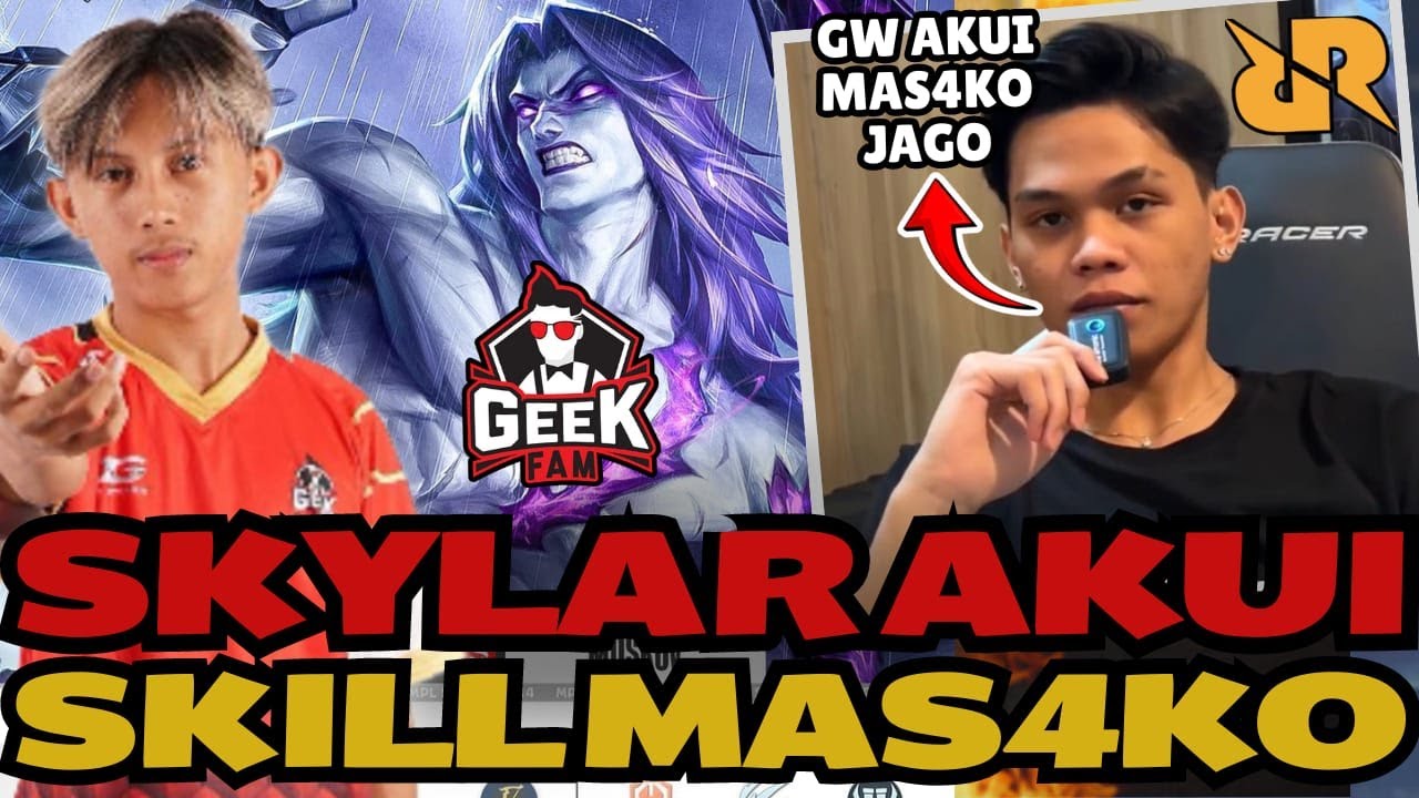 SKYLAR AKUI SKILL MAS4KO | RRQ SKYLAR AKUI SKILL DAN KEHEBATAN GEEK ...