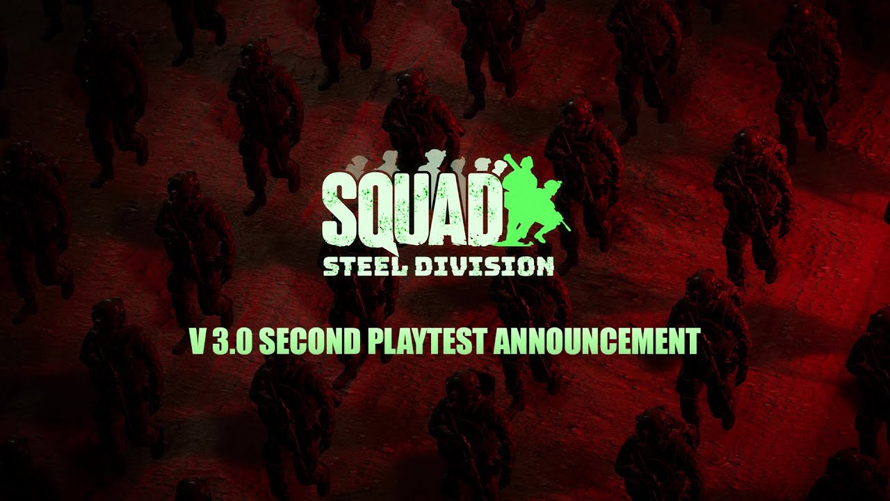 Squad - Steel Division - V3 Second Playtest Promo - YouTube