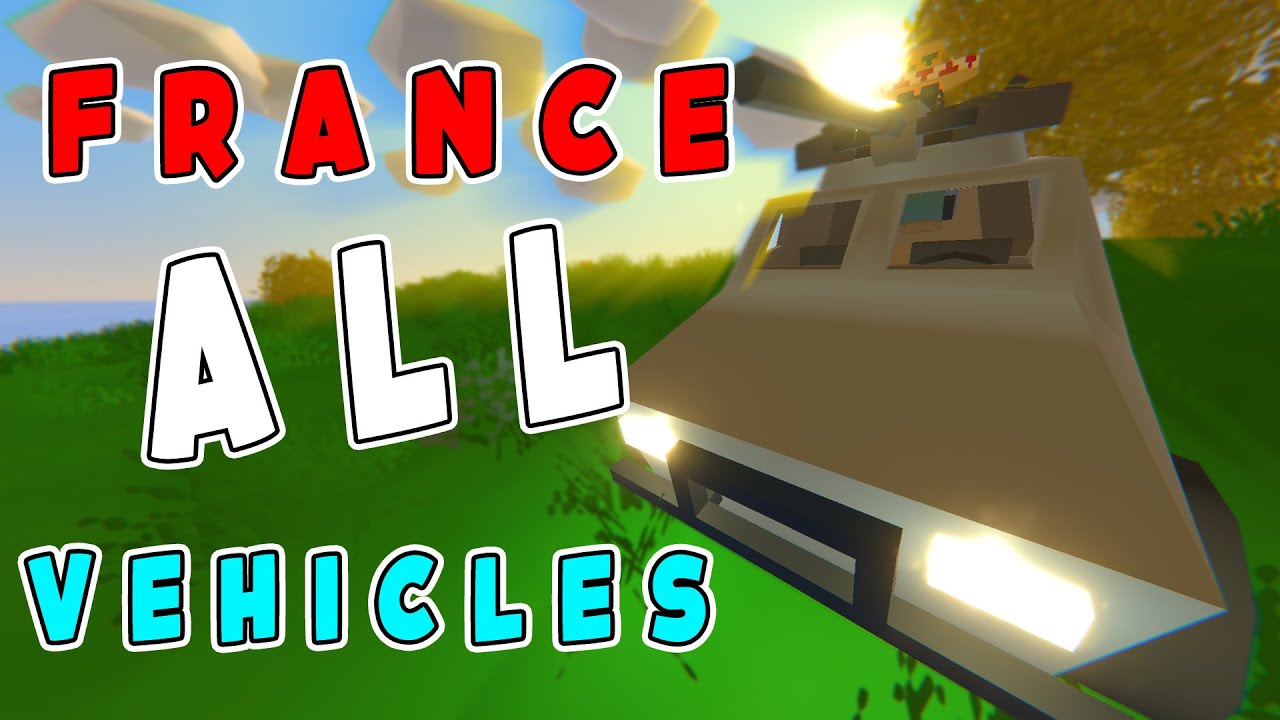 All New France Vehicles + IDs! (Vehicle Guide - Unturned) - YouTube