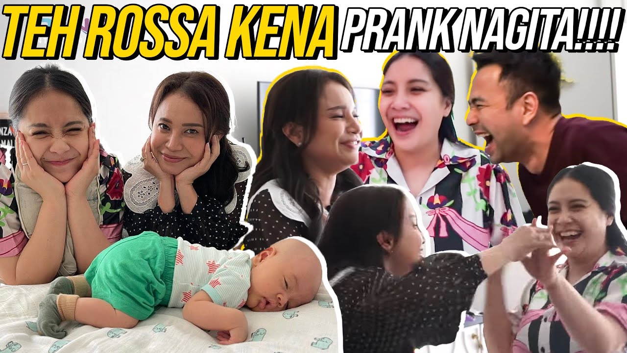 PRANK SENSASIONAL!!! TEH ROSSA TERIAK GA BERHENTI KENA PRANK RAFFI ...
