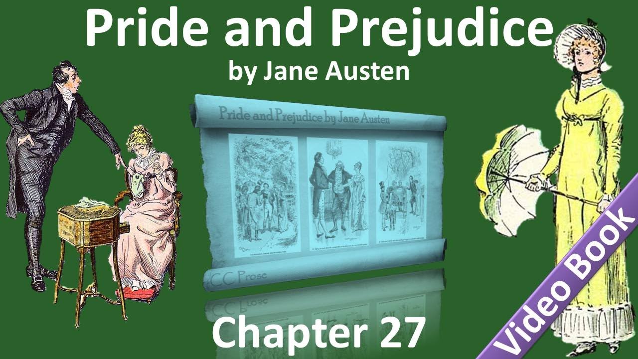 Chapter 27 - Pride and Prejudice by Jane Austen - YouTube