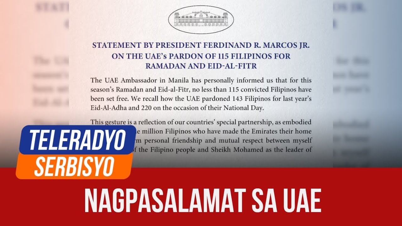 Marcos welcomes pardon granted to 115 Filipino convicts in UAE | (30 ...