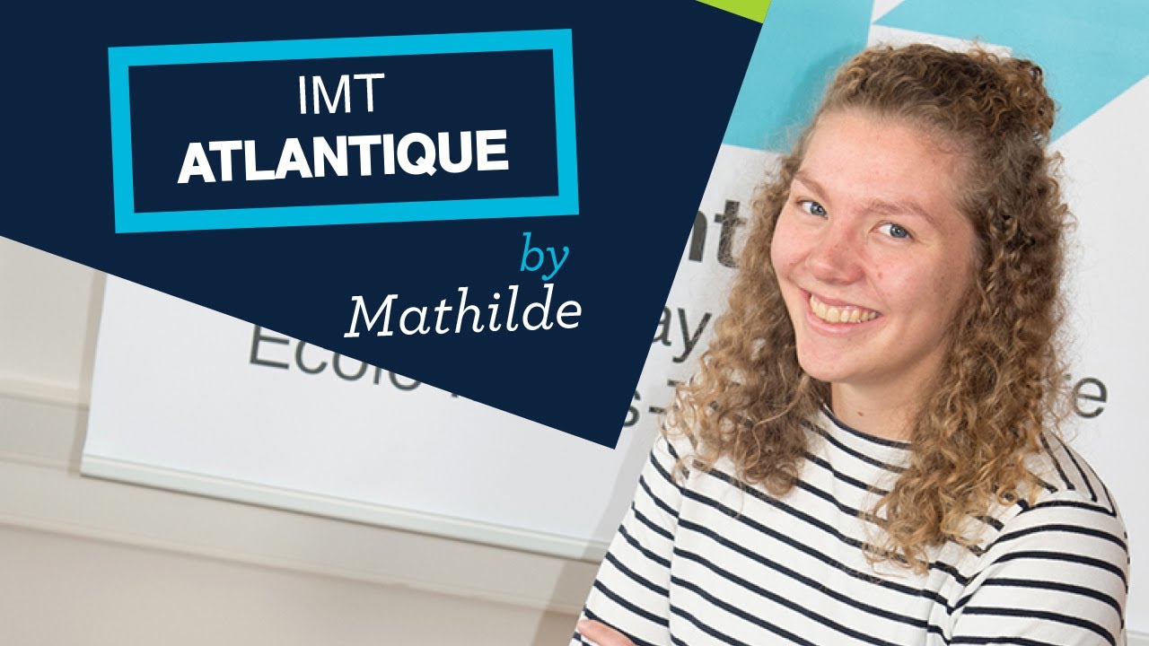 IMT Atlantique by Mathilde - YouTube