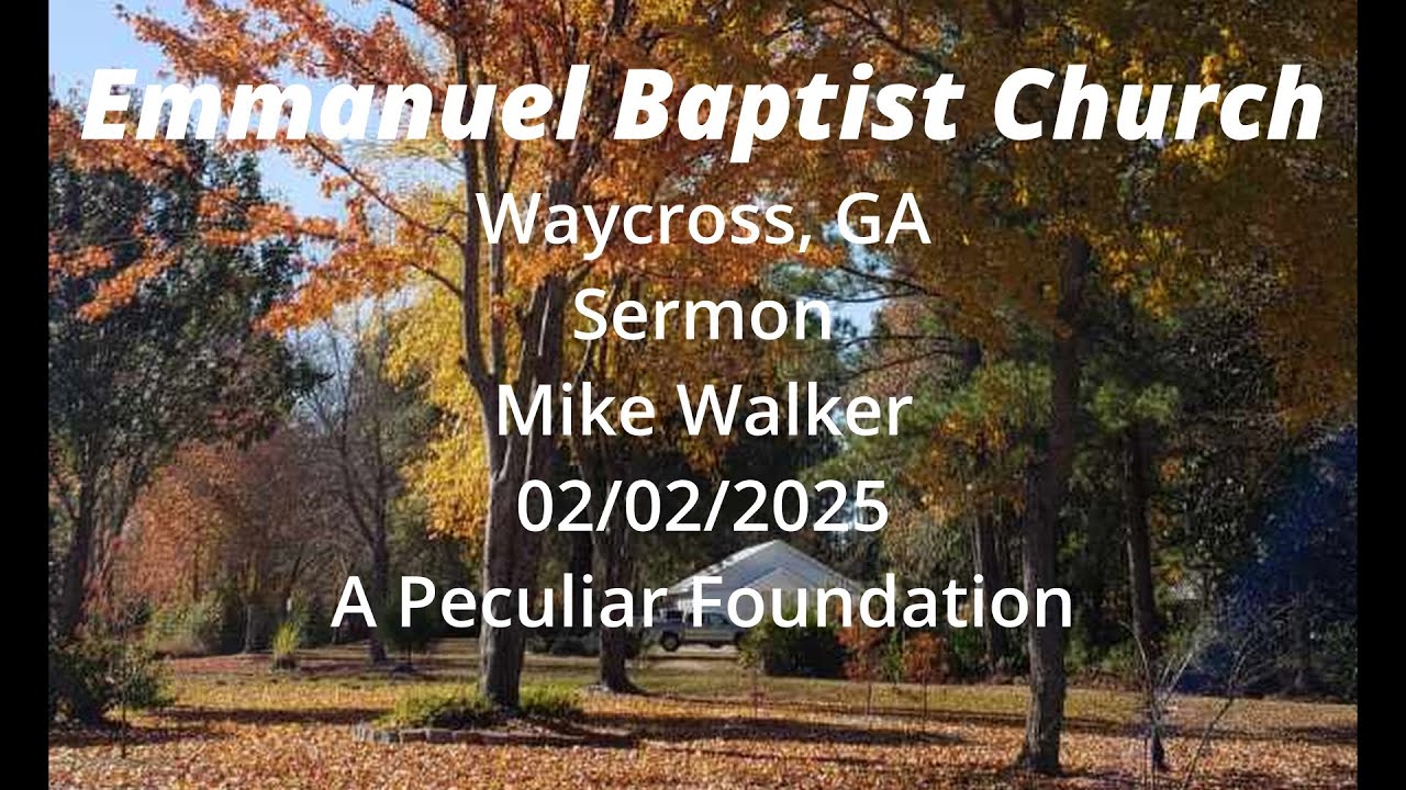 02/02/2025 Sermon - A Peculiar Foundation; Zechariah 3:9 - YouTube