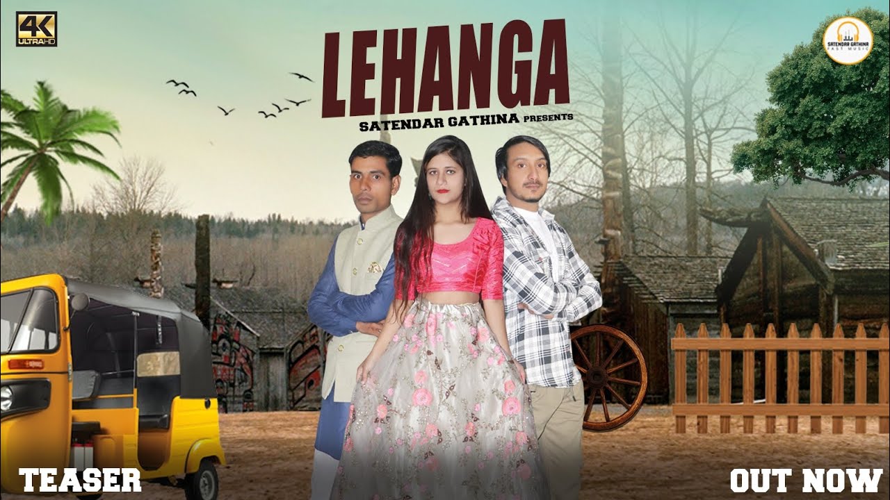 Lehanga_Teaser_Out Now _ Sikendargathina_mahi_panwar Satendargathina ...