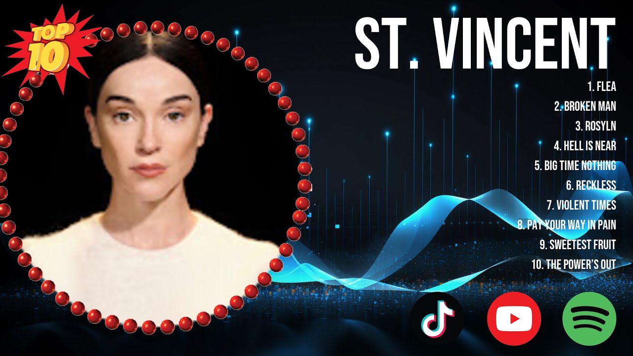 The Best Hits Songs of St. Vincent Playlist Ever ~ Greatest Hits Of ...