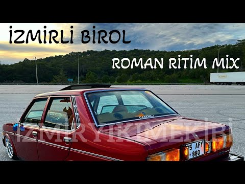 İZMİRLİ BİROL ROMAN HAVASI MİX