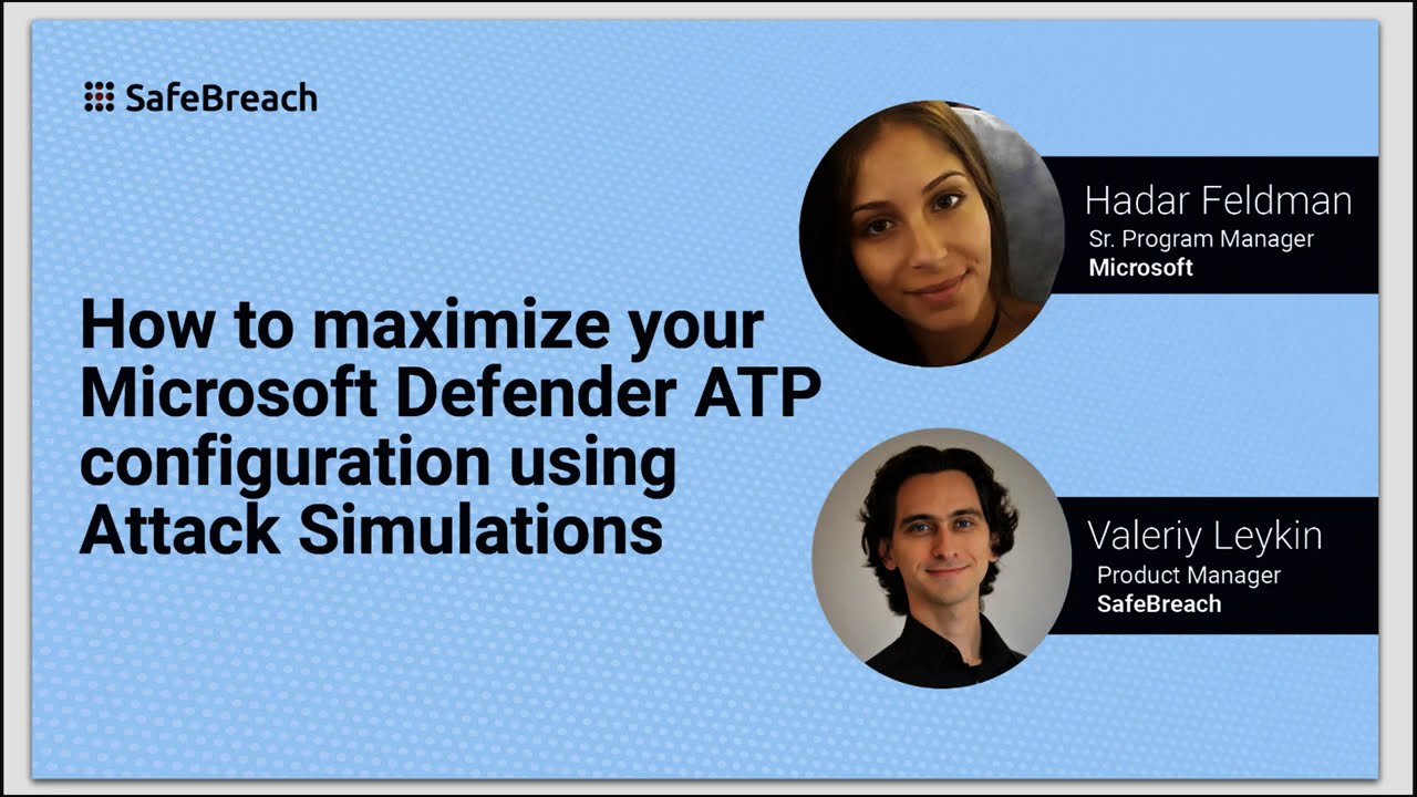 How to Maximize Your Microsoft Defender ATP Configuration Using Attack ...