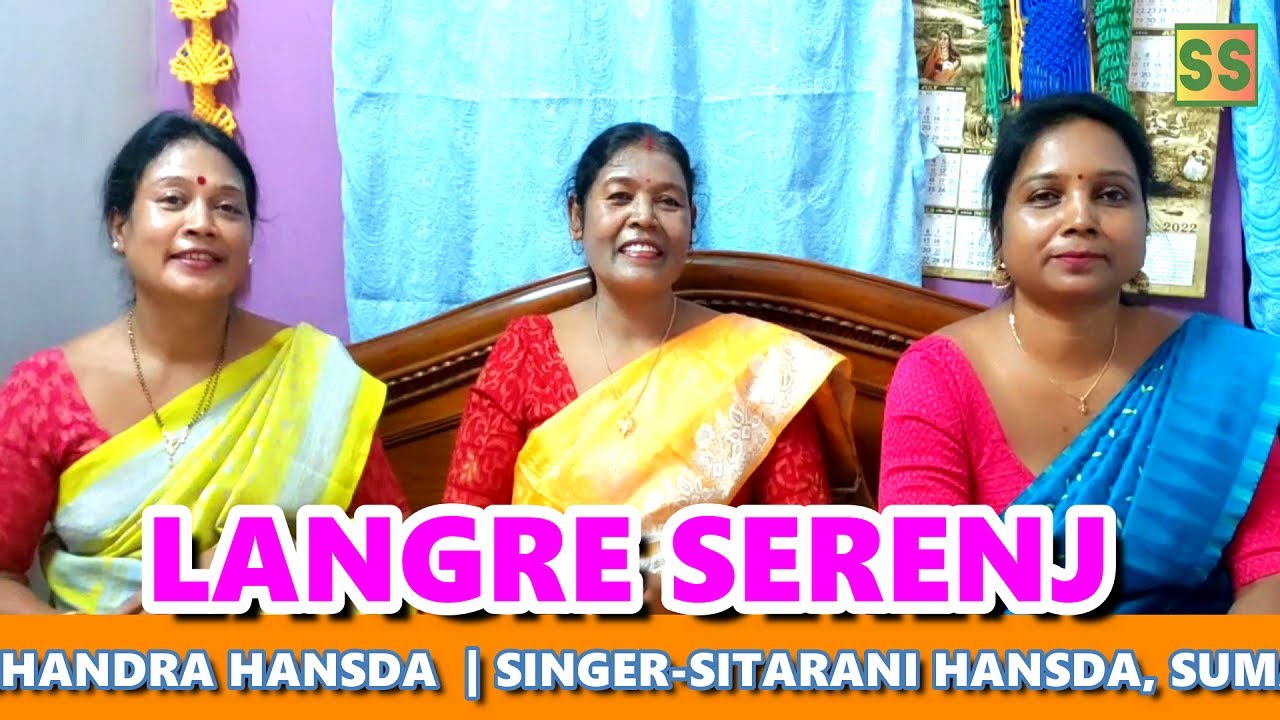 SAONTA SANGHAR | LANGRE SERENJ | SITARANI HANSDA | SUMATI HANSDA ...