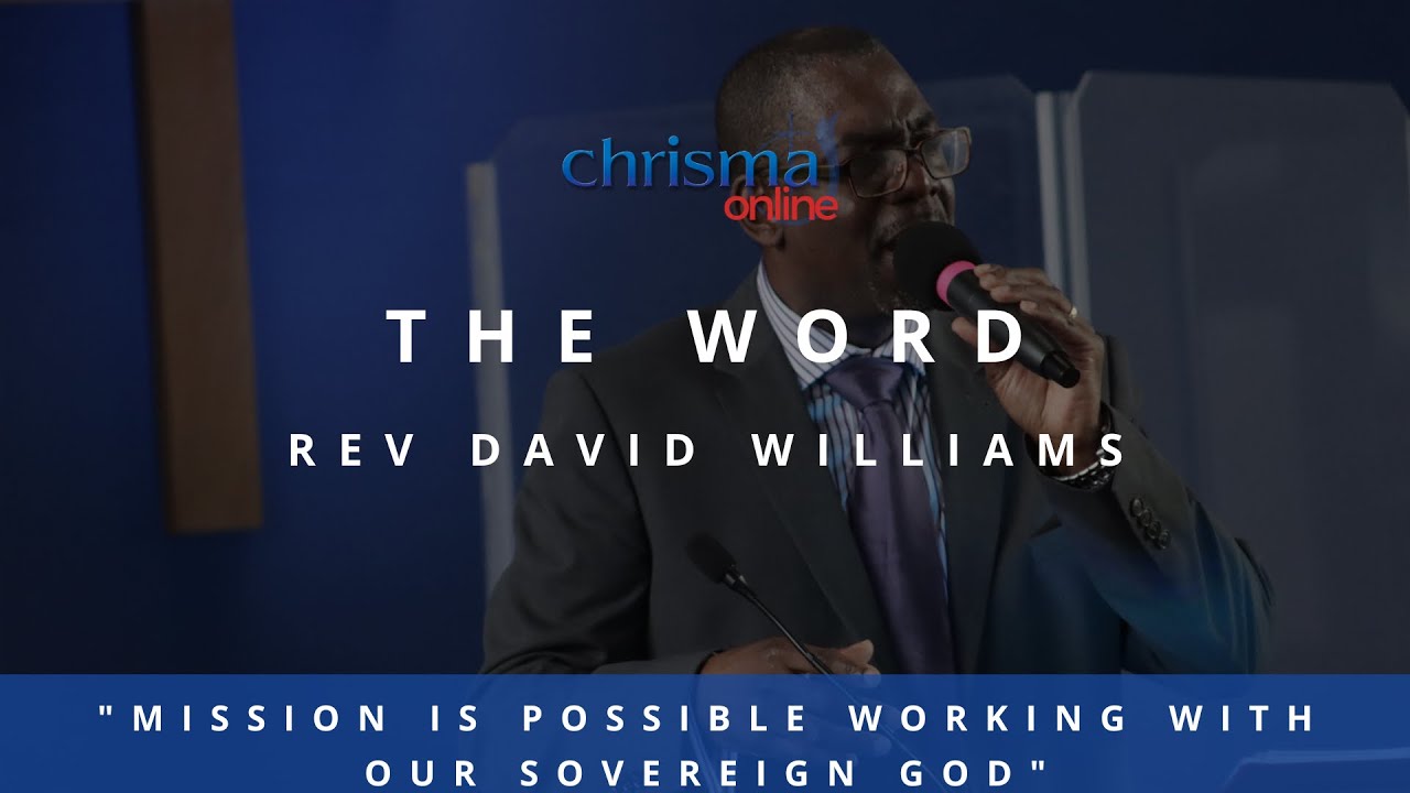 NTCG Chrisma | Rev David Williams | Mission is Possible working with ...