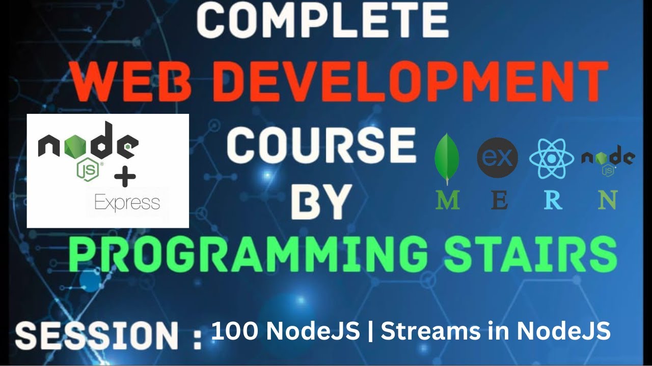 Nodejs Streams In Nodejs Session 100 Youtube