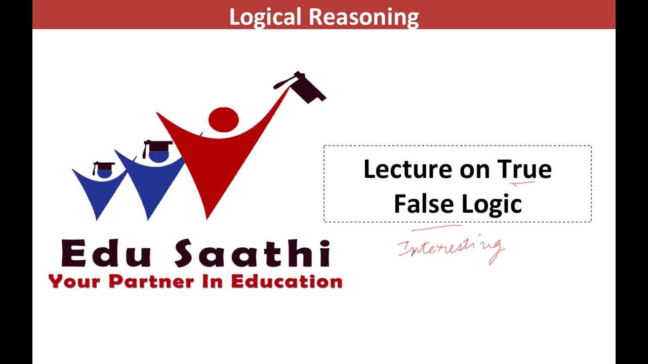 Logical Reasoning True False Logic Www edusaathi YouTube Logical Reasoning True False Logic Www edusaathi YouTube