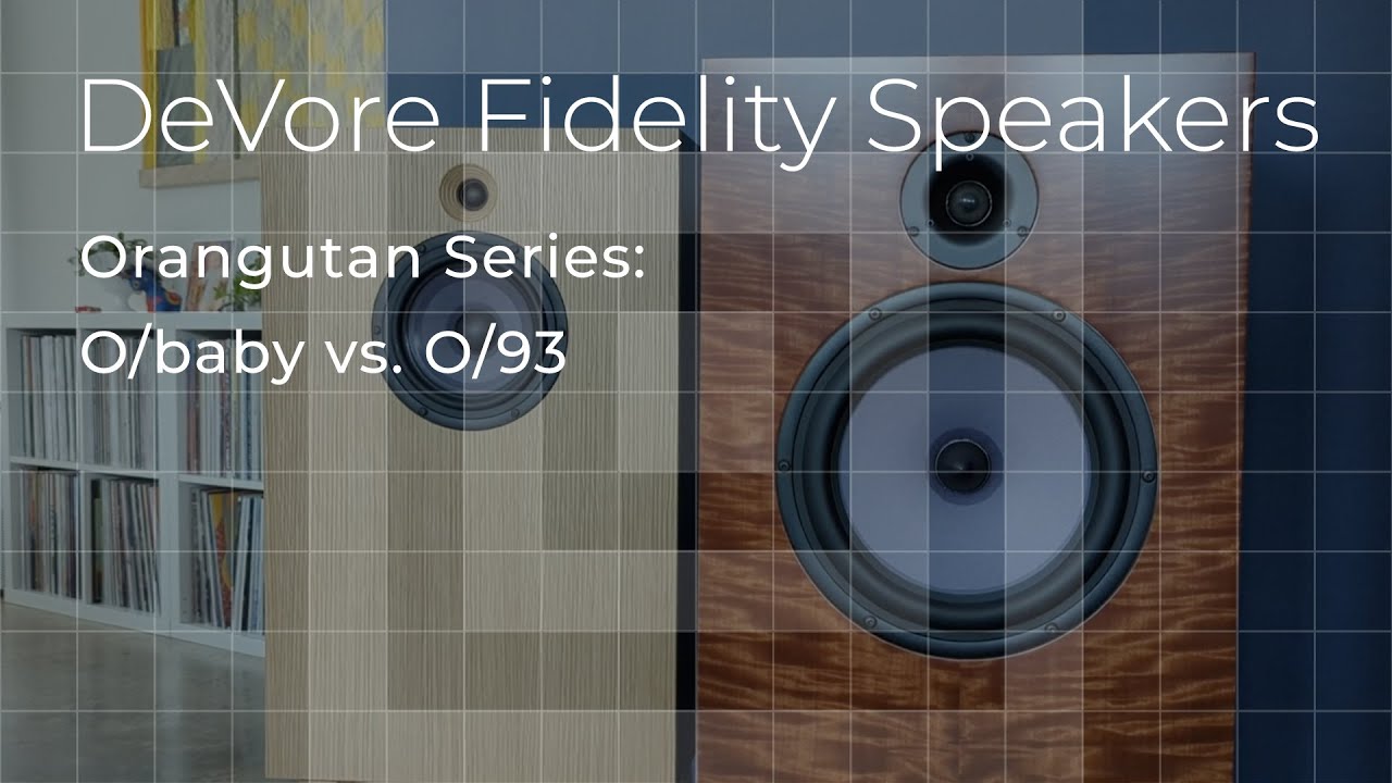 DeVore O/93 vs. O/baby Speaker Review Compare/O - YouTube