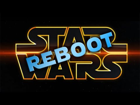 STAR WARS Gets a Reboot!? - YouTube