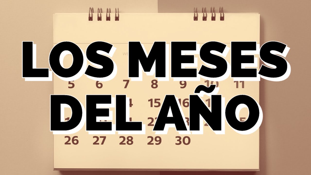 Los meses del año - Song about the months of the year - Preschool song ...