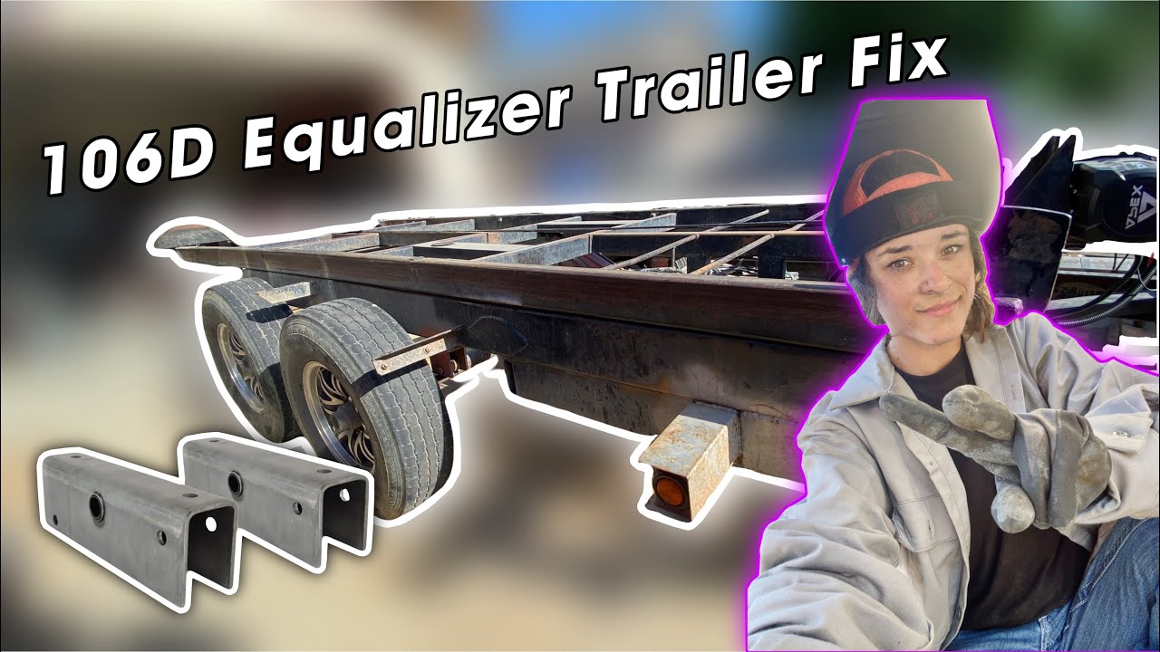 Equalizer Fix on Trailer In 106Degree Heat - YouTube