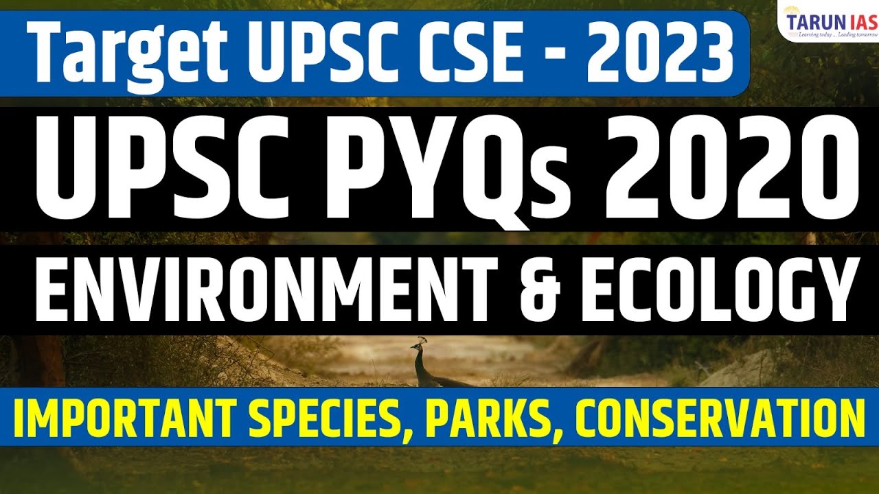 UPSC Previous Year Question Paper | Environment and Ecology | UPSC PYQs ...