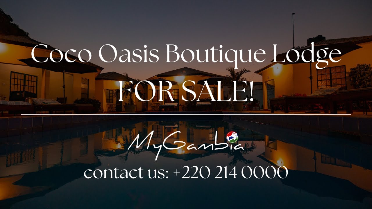 Coco Oasis boutique lodge for sale! - Contact us now! | My Gambia - YouTube