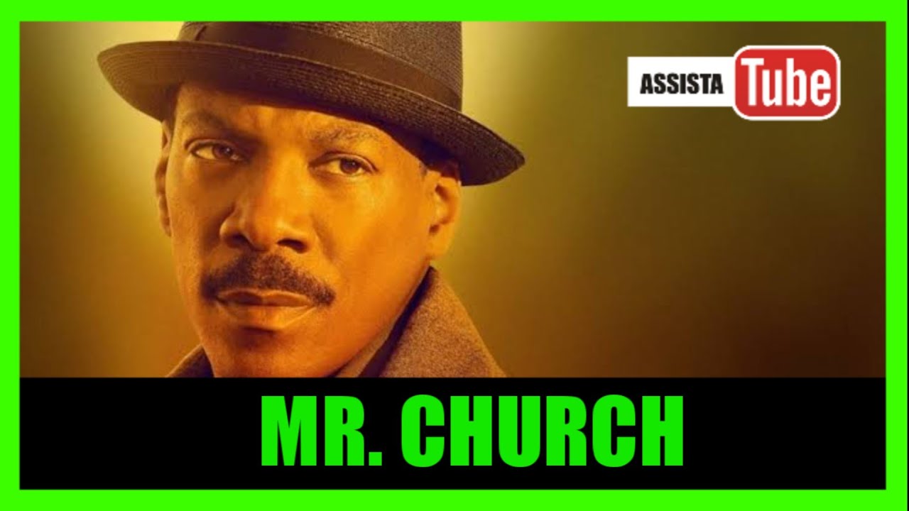MR CHURCH 2016 REVIEW COMPLETO HD DUBLADO COOK Eddie Murphy Britt ...