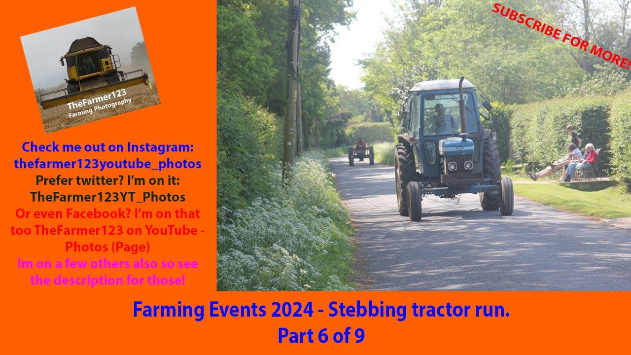 Farming Events 2024 - Stebbing tractor run. Part 5 of 9 - YouTube