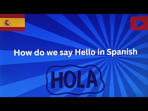 How do we say hello in Spanish #timetolearn #spanish - YouTube