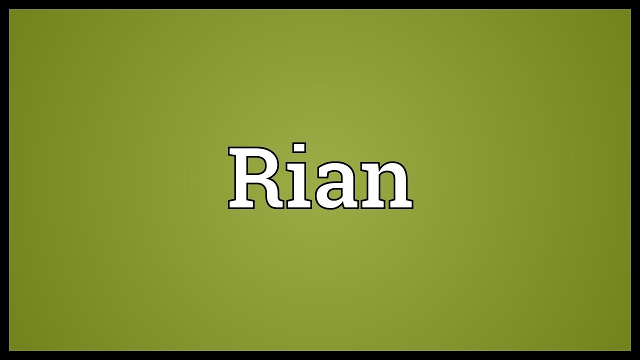 Rian Meaning YouTube rian-meaning-youtube