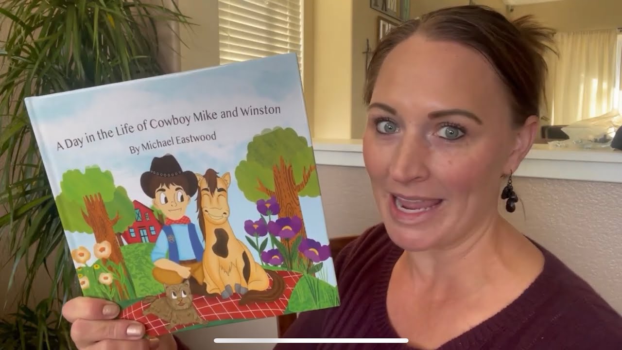 A Day in the Life of Cowboy Mike and Winston #children #stories # ...