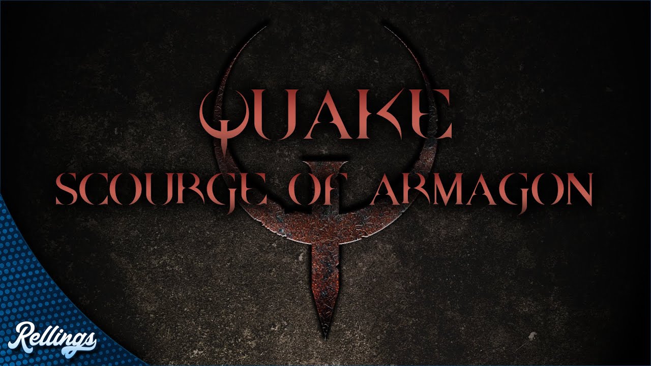 Quake: Scourge of Armagon (PC) | Full Playthrough (No Commentary) - YouTube