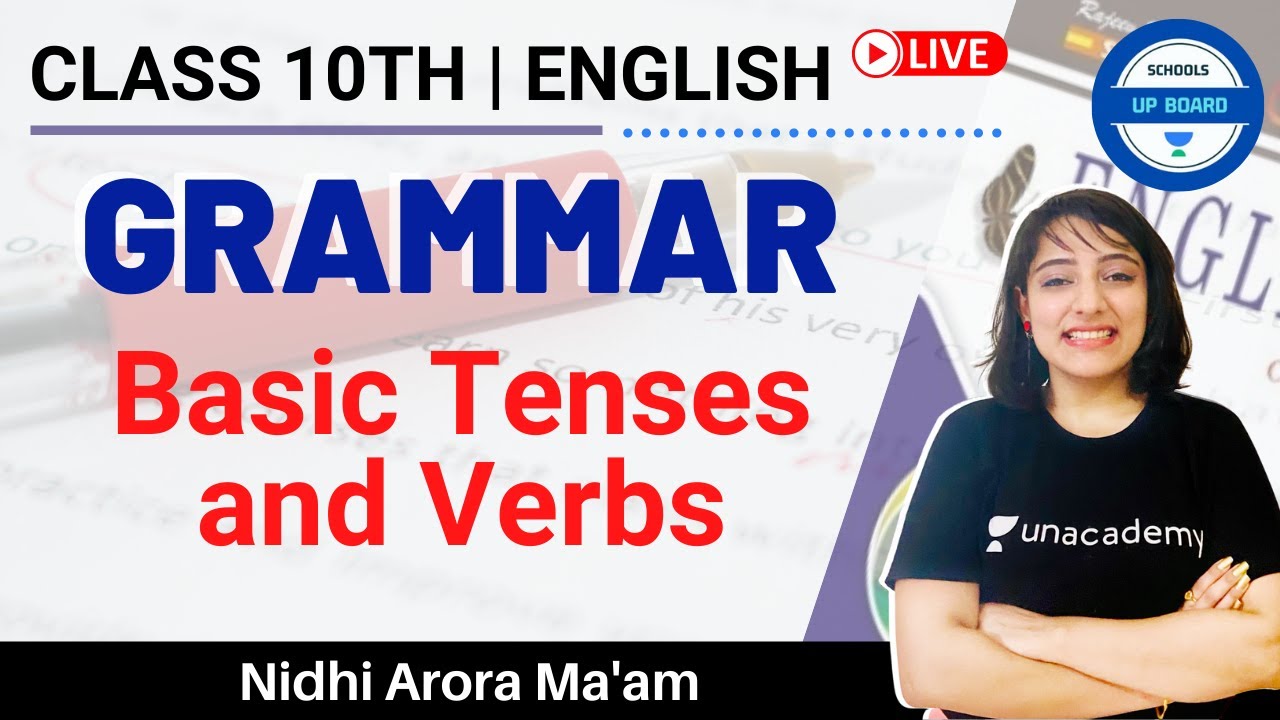 Class 10 English | Grammar | Basic Tenses and Verbs | Schools-UP Board ...