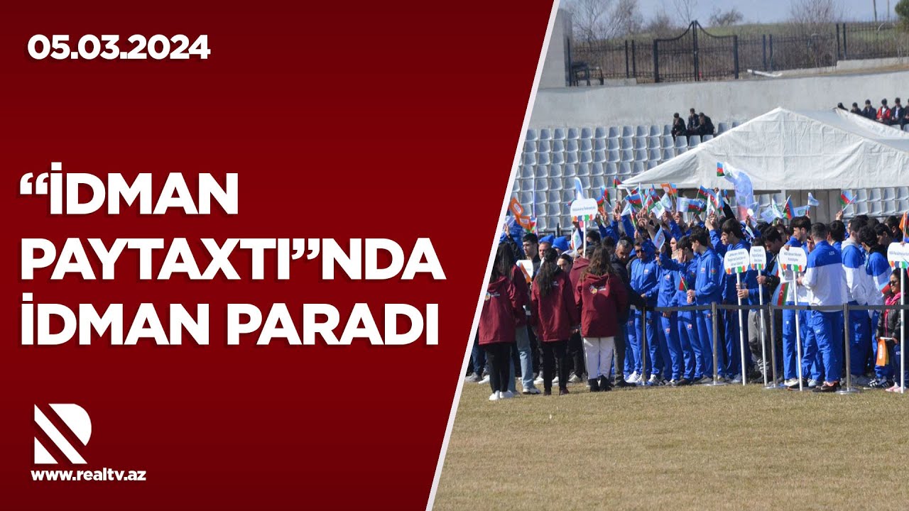 “İdman paytaxtı”nda idman paradı - YouTube