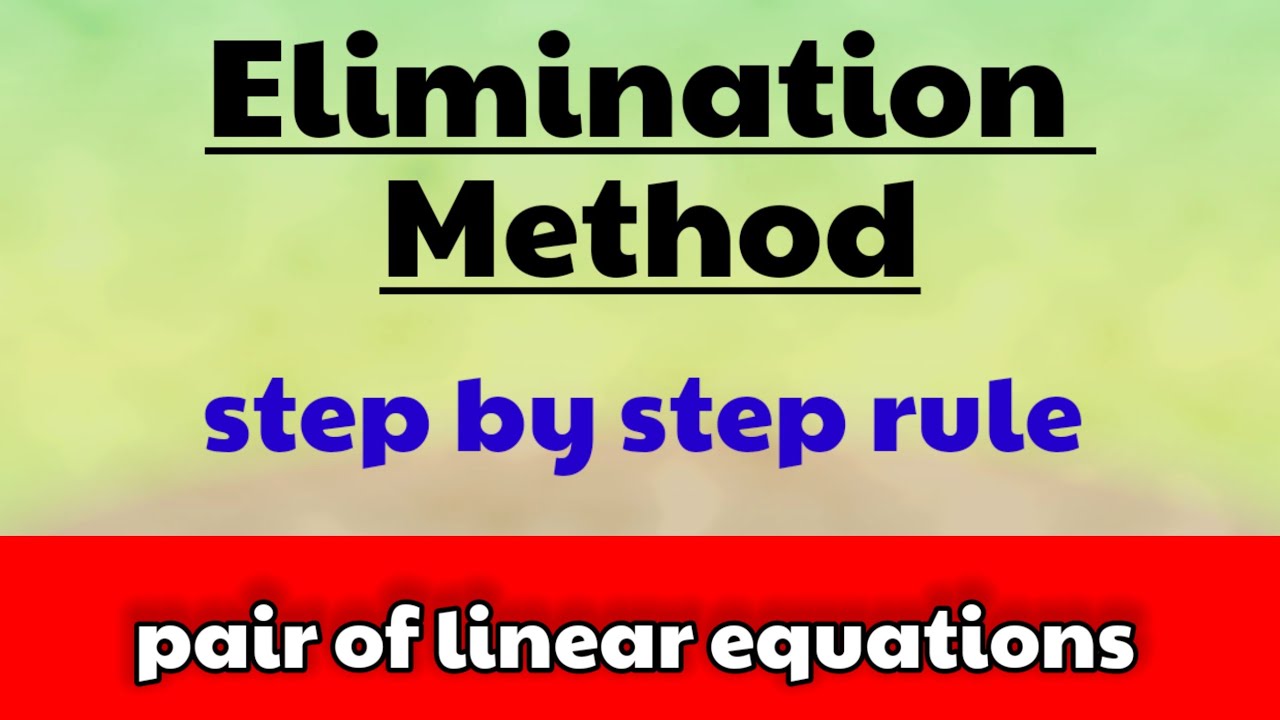 How To Solve Elimination Method Class 10 | Elimination | All Board ...