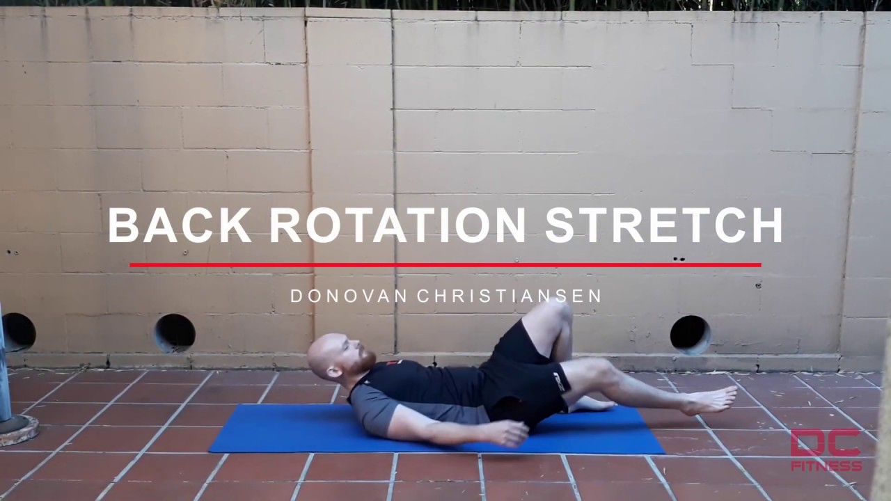 Back Rotation Stretch - YouTube