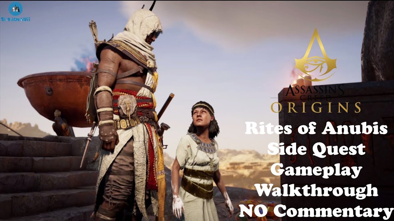 Assassin's Creed Origins | Rites of Anubis | Side Quest | Gameplay | AC ...