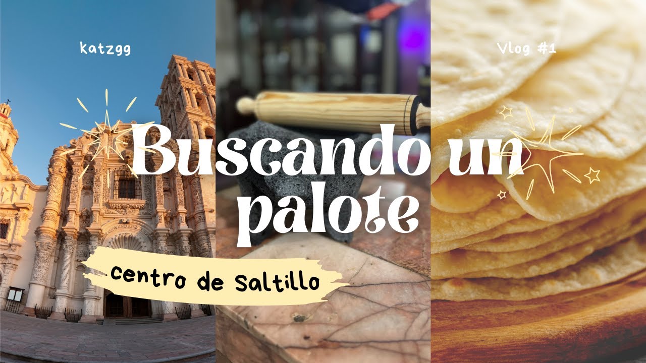 Consiguiendo un palote en Saltillo - YouTube