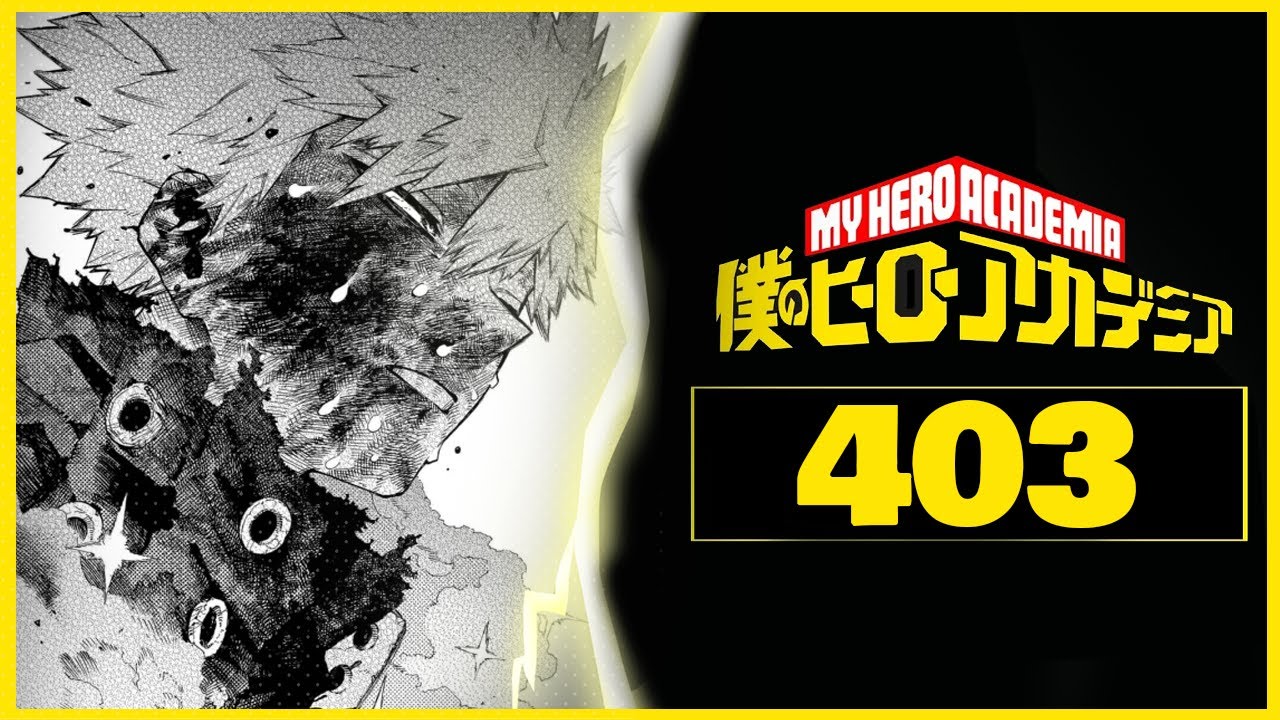 MY HERO ACADEMIA Manga 403 | REACCIÓN - YouTube